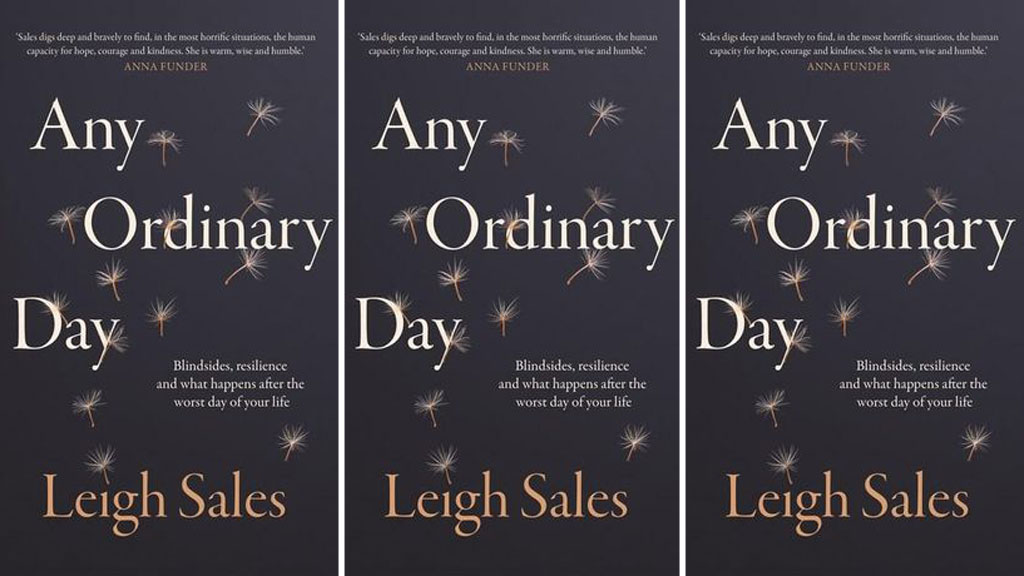 Book Review: Any Ordinary Day by Leigh Sales - 9Honey