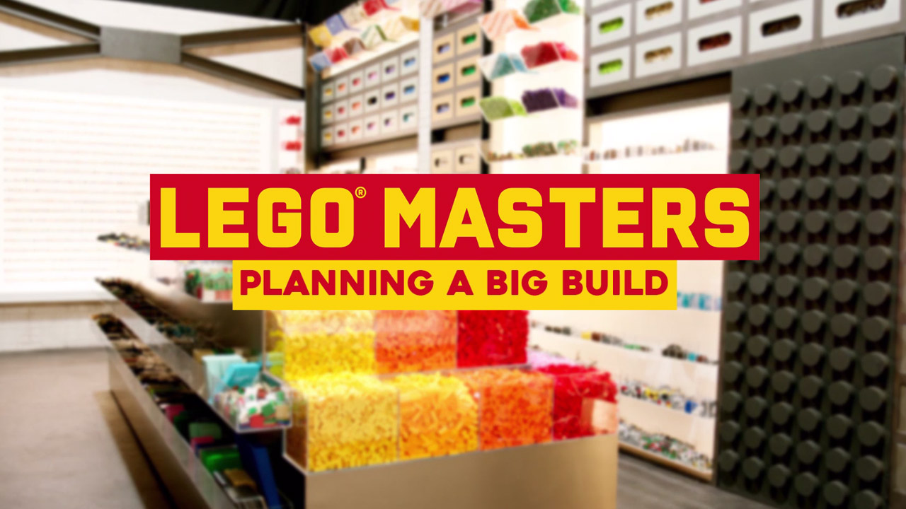 LEGO Masters 2019: LEGO Tips, Tricks and Hacks: Planning a Big Build